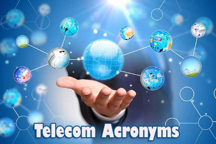 LOA (Lists Of Acronyms) | Telecom Acronyms | Info Cellar